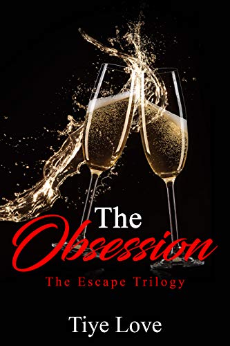 The Obsession (The Escape Trilogy Book 2) - Kindle edition by Love ...