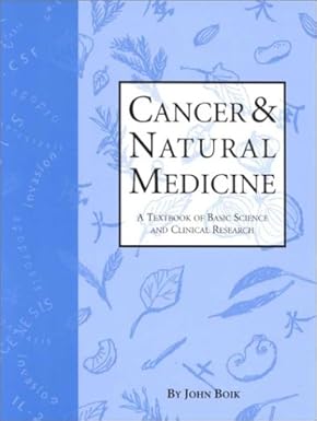 Cancer & Natural Medicine: A Textbook of Basic Science and Clinical ...