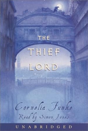 The Thief Lord : Funke, Cornelia, Jones, Simon: Amazon.in: Books