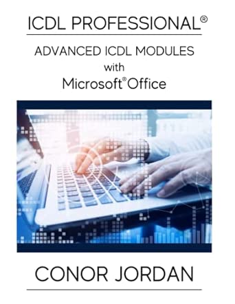 ICDL Professional: Advanced ICDL Modules with Microsoft Office: Jordan, Conor: 9798762290289 ...