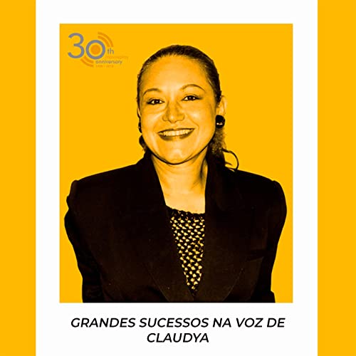 Amazon Music - ClaudyaのGrandes Sucessos Na Voz de Claudya - Amazon.co.jp