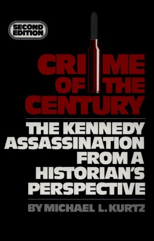 Buy Crime Of Century: Kennedy Assassination From Book Online at Low ...