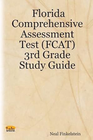 Florida Comprehensive Assessment Test (FCAT) 3rd Grade Study Guide ...