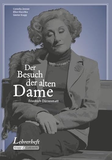 Der Besuch der alten Dame - Friedrich Dürrenmatt ...