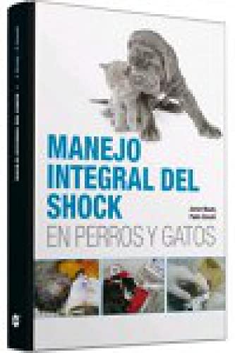 Amazon.com: Manejo integral del shock en perros y gatos: 9788496344921 ...