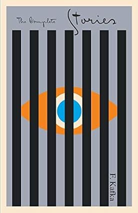 Franz Kafka: The Complete Stories By Franz Kafka: Franz Kafka: Amazon ...