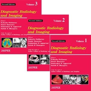 Diagnostic Radiology and Imaging - Vol. 1 to 3 : Kakarla Subbarao ...