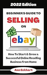 Amazon.com: Beginner's Guide To Selling On Ebay 2020 Edition (Beginner ...