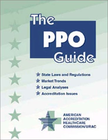 The PPO Guide: URAC: 9781930104013: Books - Amazon.ca