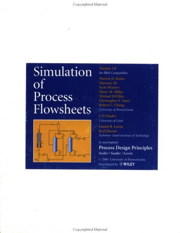 Amazon.com: Process Design Principles, Simulation of Process Flowsheets ...