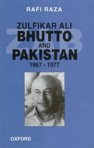Amazon | Zulfikar Ali Bhutto and Pakistan 1967-1977 | Raza, Rafi ...