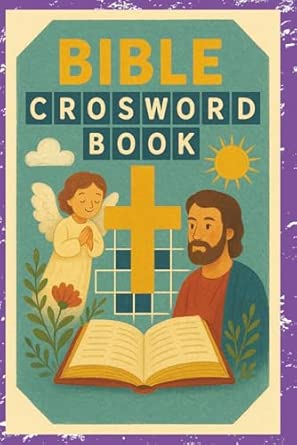 BIBLE CROSSWORD BOOK: Bible Crossword Puzzle with easy to Read print ...