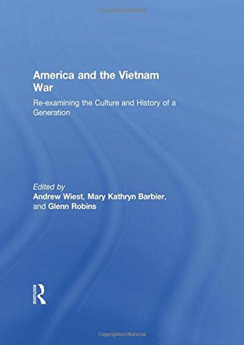 Amazon.com: America and the Vietnam War: Re-examining the Culture and ...