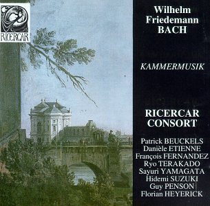 Wilhelm Friedemann Bach, Ricercar Consort, Patrick Beuckels, Daniele ...