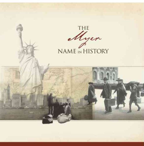 Amazon.com: The Myer Name in History eBook : Ancestry.com: Kindle Store