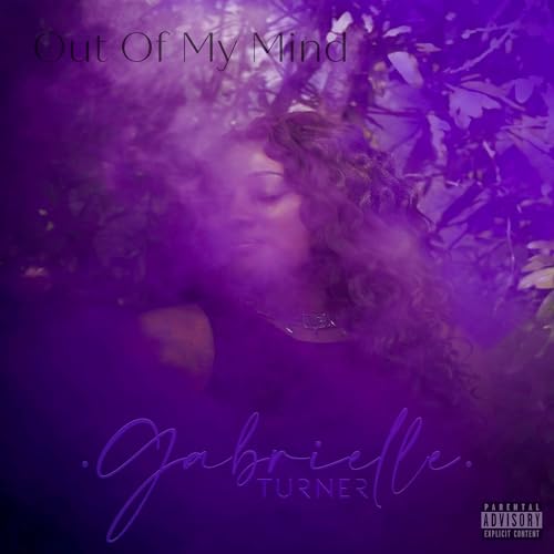 Amazon Music UnlimitedでGabrielle TurnerのOut of My Mindを
