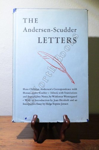 Andersen-Scudder Letters: Hans Christian Andersen's Correspondence with ...