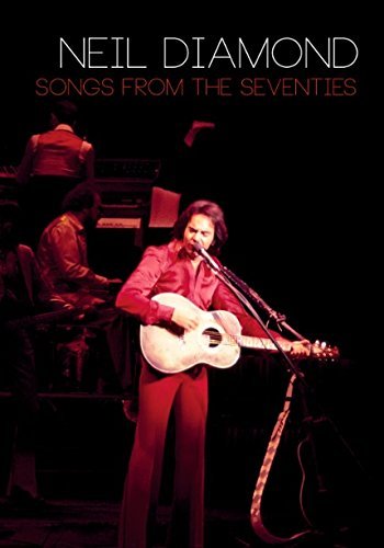 Amazon.com: Neil Diamond - Songs From The 70's- DVD Video by Neil ...