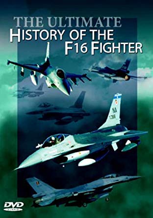 Amazon.com: The Ultimate History Of The F16 Fighter [DVD] : Movies & TV