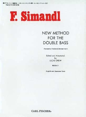 New Method for the Double Bass by F. Simandl (1987-01-01): Franz ...