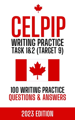 CELPIP Writing Practice: 100 Writing Topics & Answers for Task 1+2 ...