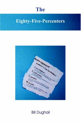 The Eighty-five-percenters : Dughail, Bill: Amazon.in: Books