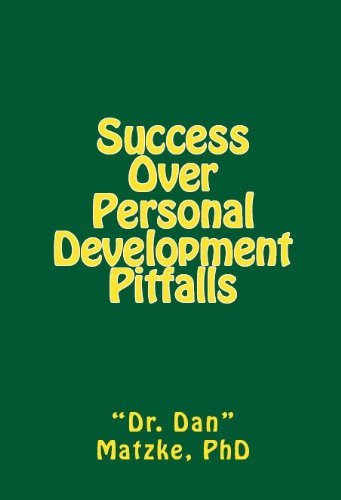 SUCCESS OVER PERSONAL DEVELOPMENT PITFALLS - Kindle edition by Matzke ...