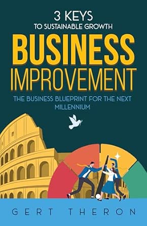 Amazon.com: Business Improvement: 3 Keys to Sustainable Growth ...
