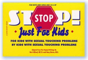 Stop! Just for Kids: For Kids With Sexual Touching Problems: Allred ...