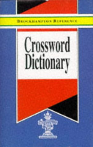 Crossword Dictionary (Brockhampton Reference Series (English Language ...