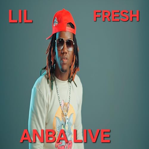 Play Anba Live by Lil Fresh on Amazon Music