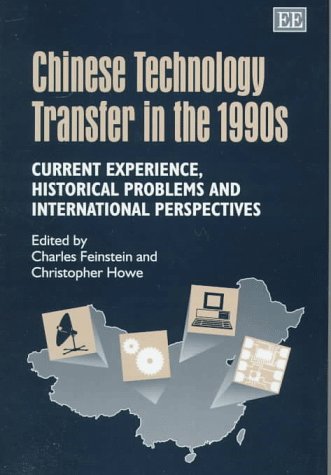 Chinese Technology Transfer in the 1990s: Current Experience ...