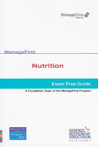 Test Prep ManageFirst Nutrition: Educational Foundation Educational ...
