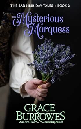The Mysterious Marquess (The Bad Heir Day Tales Book 2) eBook ...