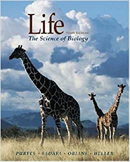Life, The Science of Biology, 6th Edition: Purves: 9780716744023 ...