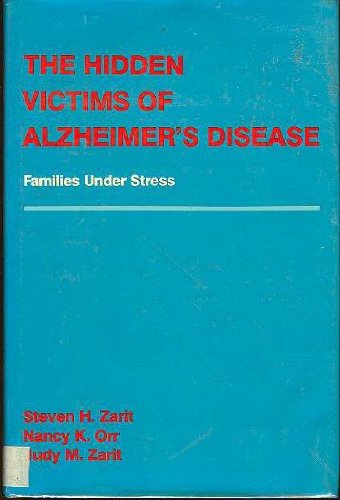 Amazon | The Hidden Victims of Alzheimer's Disease: Families Under ...