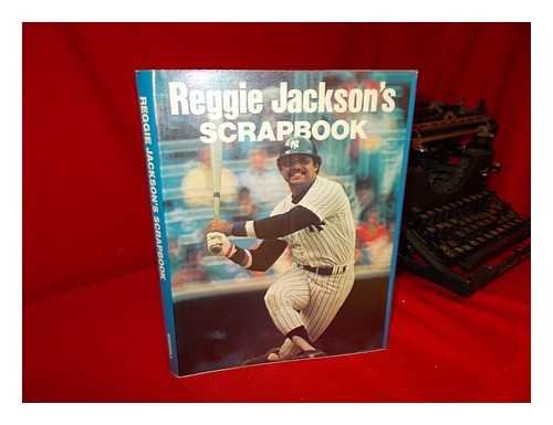 Reggie Jackson's Scrapbook: Jackson, Reggie: 9780525615781: Amazon.com ...