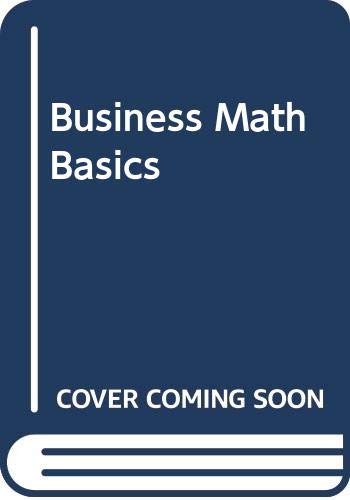 Business Math Basics: Swindle, Robert E.: 9780534919955: Amazon.com: Books