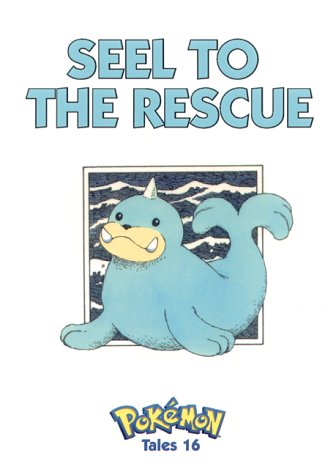 Amazon | Pokemon Tales, Volume 16: Seel To The Rescue | Toda, Akihito ...