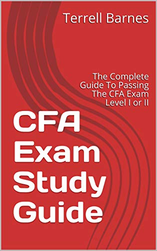 Amazon.com: CFA Exam Study Guide: The Complete Guide To Passing The CFA ...