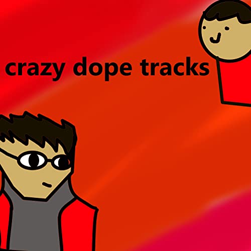 Amazon.co.jp: Crazy dope tracks : The Music Master: Digital Music