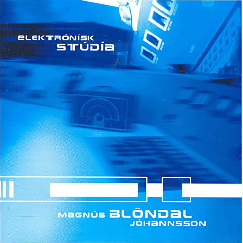 Play Elektrónísk stúdía by Magnús Blöndal Jóhannsson on Amazon Music
