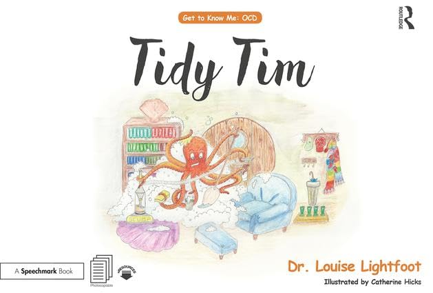 Tidy Tim: Get to Know Me: OCD: Amazon.co.uk: Lightfoot, Louise, Hicks ...