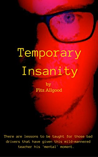 Book review of Temporary Insanity - Readers' Favorite: Book Reviews and ...