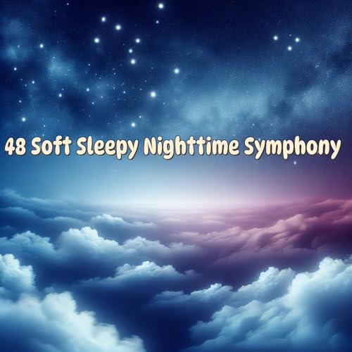 48 Soft Sleepy Nighttime Symphony von Chillout Lounge Relax bei Amazon ...