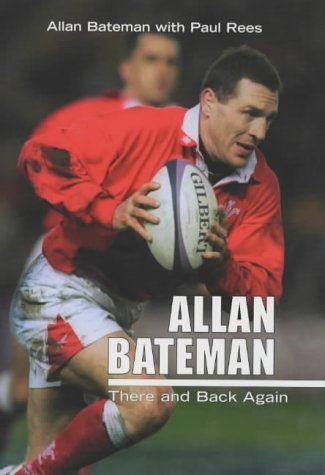 Allan Bateman: There and Back Again: Amazon.co.uk: Bateman, Allan, Rees ...