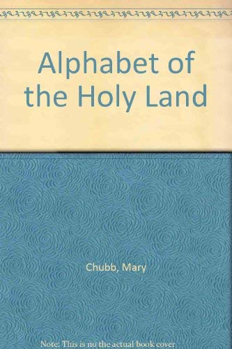 Amazon | Alphabet of the Holy Land | Chubb, Mary, Wyatt, Jill ...