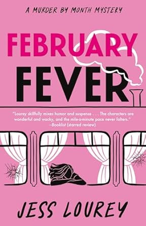 February Fever (Murder by Month Mystery Book 10) eBook : Lourey, Jess ...