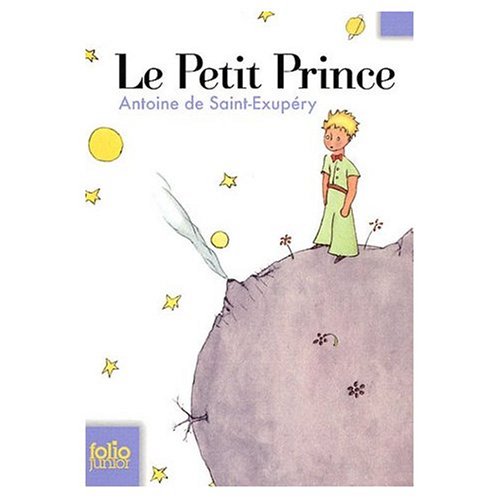Le Petit Prince (The Little Prince) French language edition (French ...