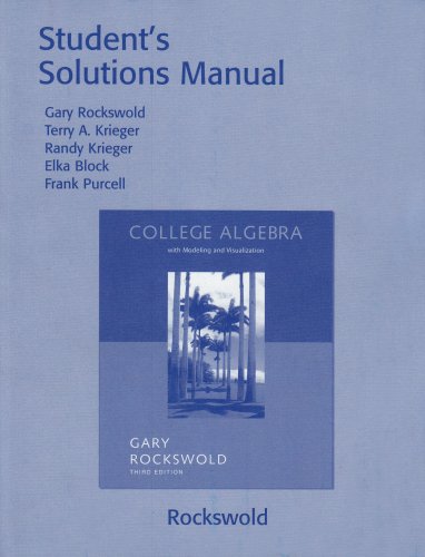Student's Solutions Manual to accompany College Algebra with Modeling ...